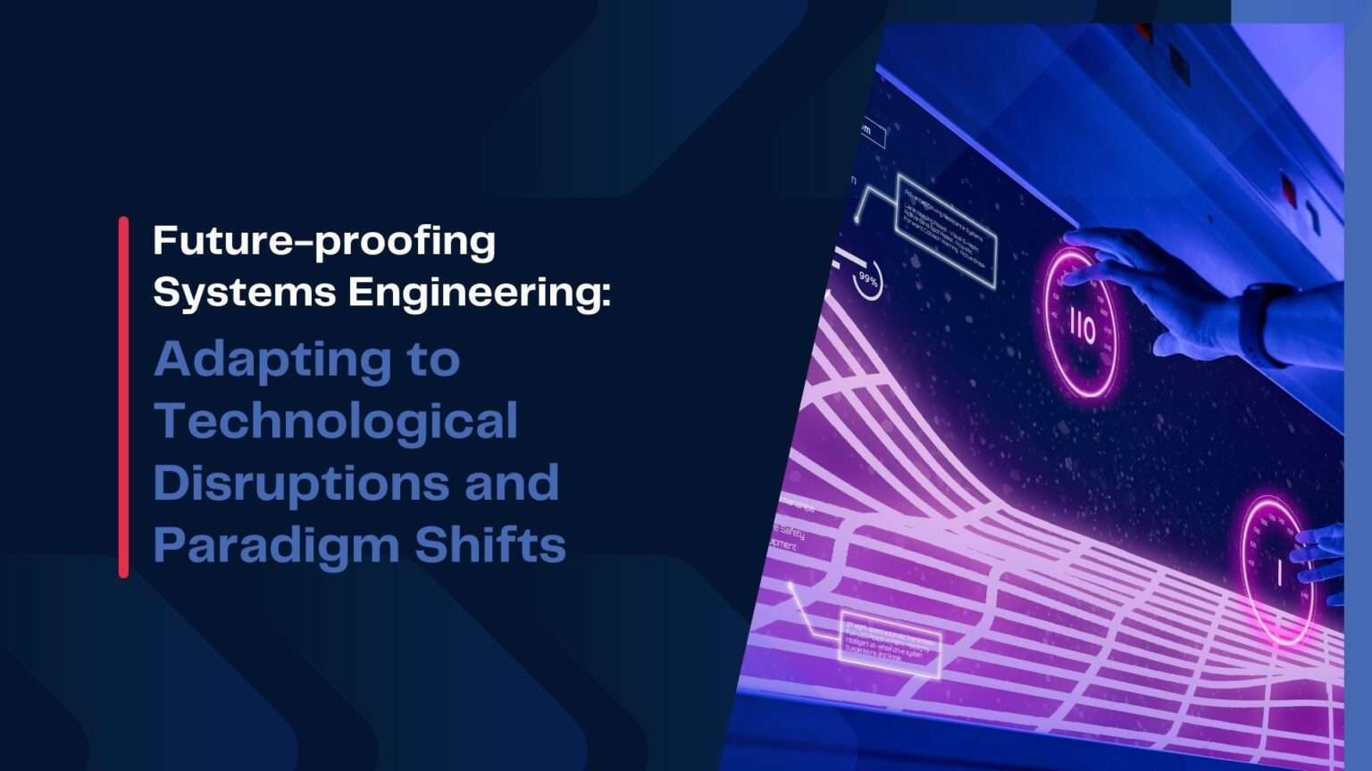 Future-proofing Systems Engineering: Adapting to Technological ...